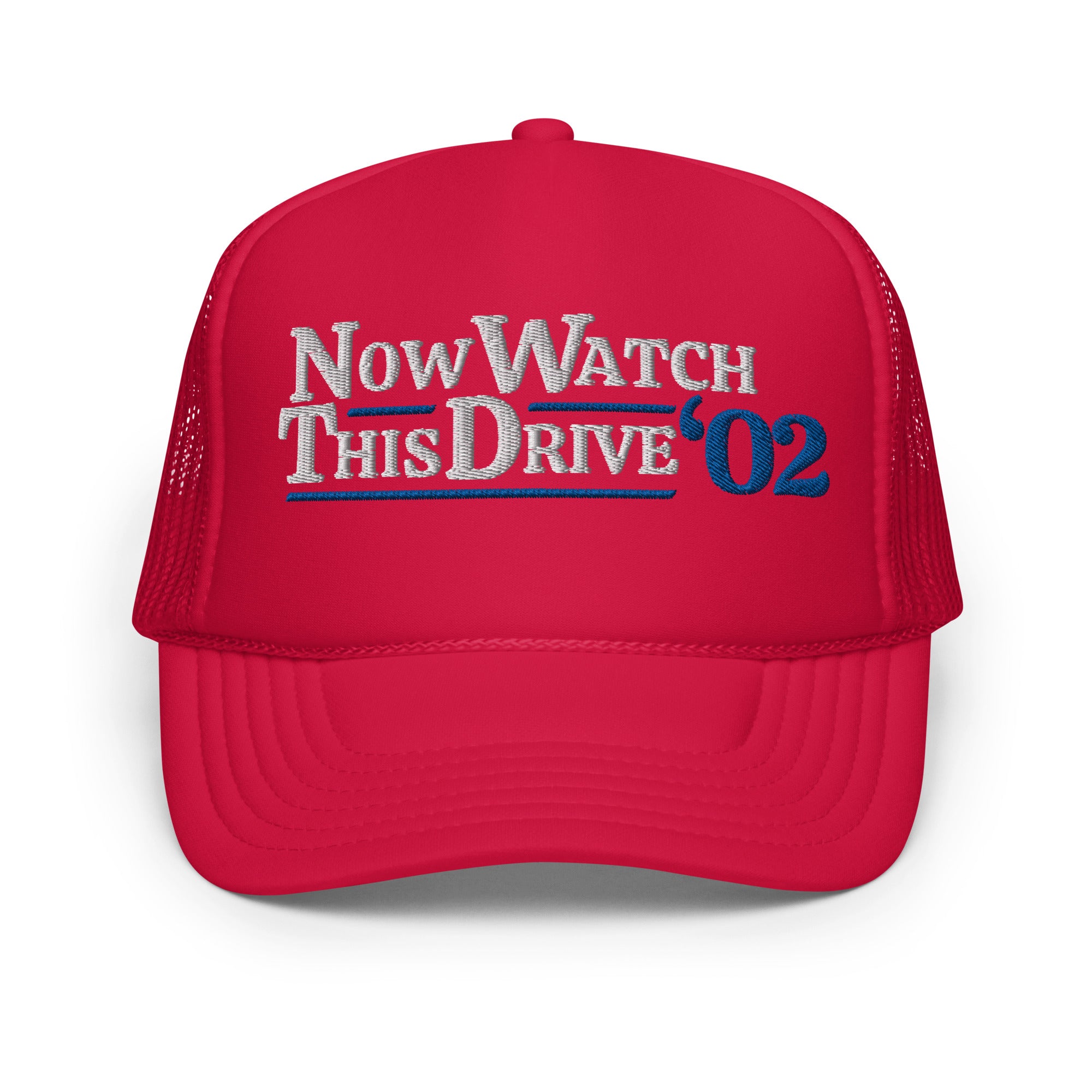 Now Watch This Drive - Red Trucker Hat (Foam) – Jonny Hat Co